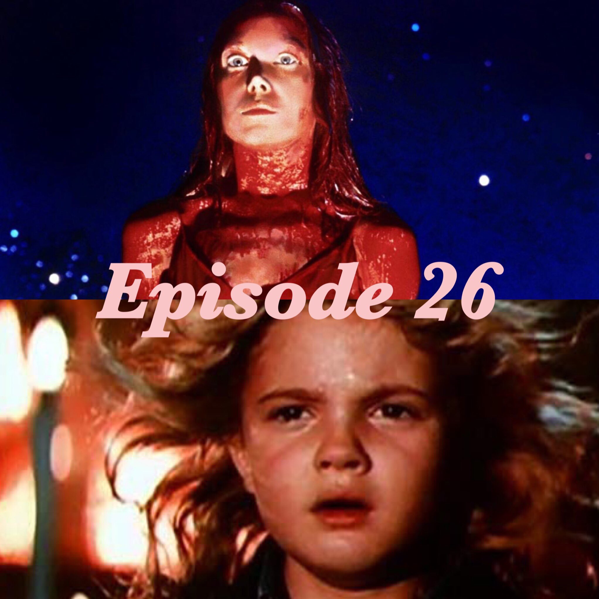 Episode 26: Firestarter and Carrie – two chicks talking about flicks: a ...
